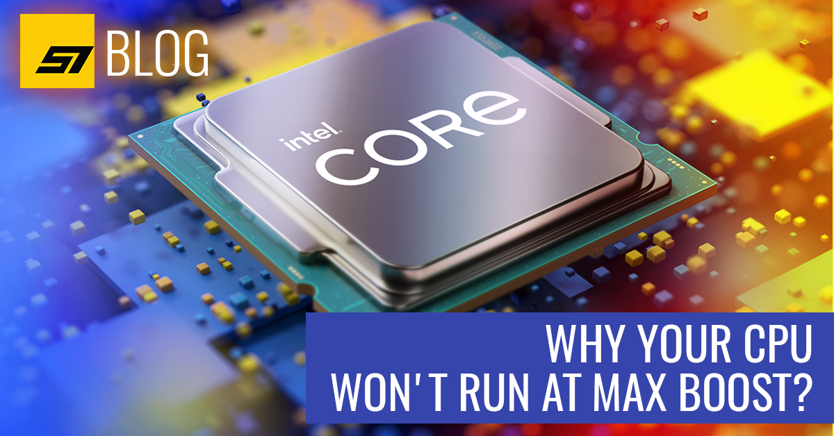 Why your CPU won't run at Max Boost Clock???